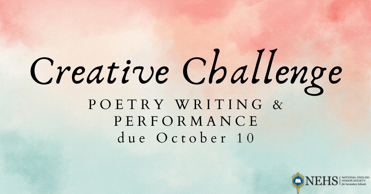 Creative Challenge: Poetry Writing & Performance – NEHS Museletter