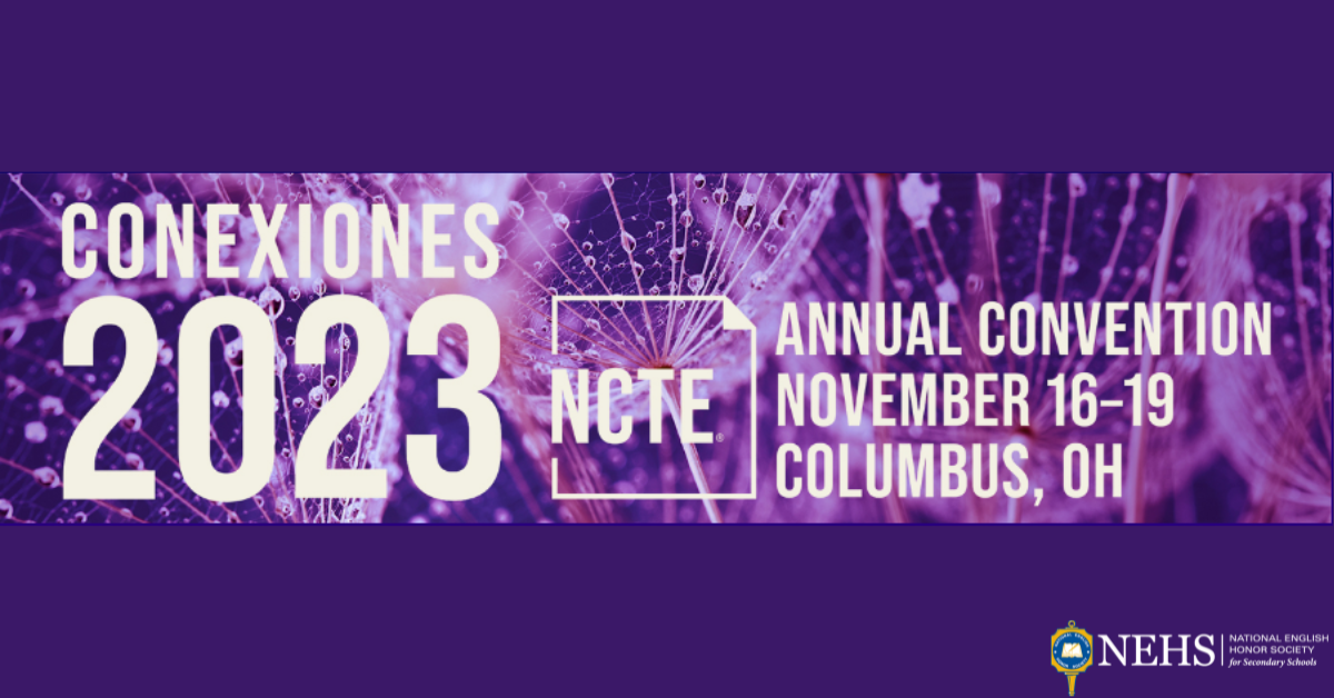 NEHS at the NCTE Convention 2023 – NEHS Museletter